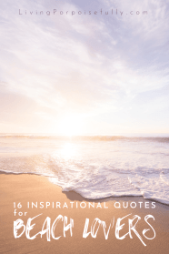 16 Inspirational Quotes For Beach Lovers Living Porpoisefully